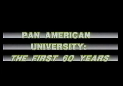 "A New Era: The University of Texas Pan American / Pan American Univers ...